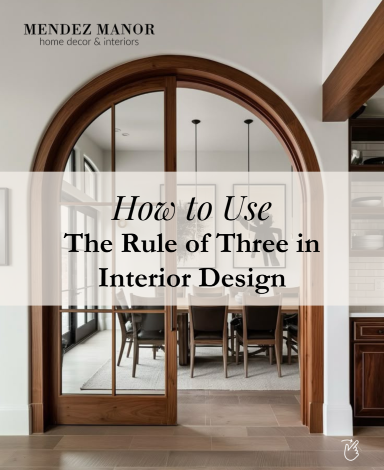 How To Use The Rule of Three In Interior Design - Mendez Manor